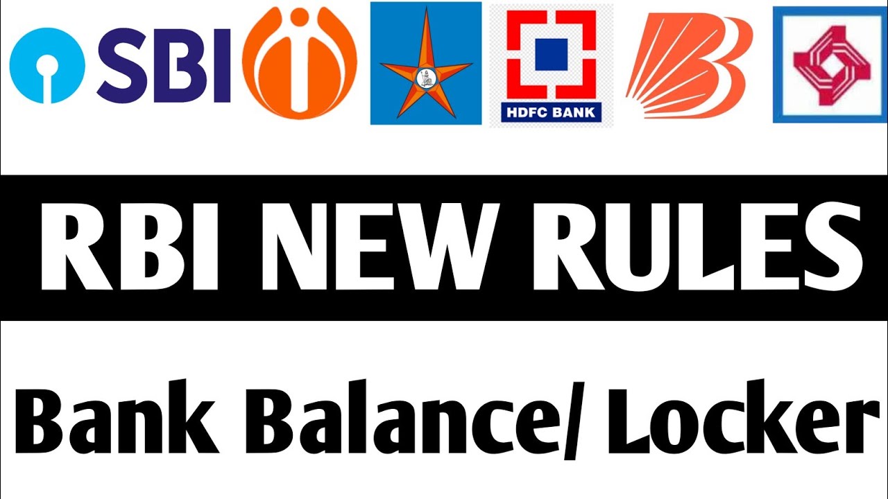RBI New Rules In India Bank Balance Or Locker New Agriment Sing