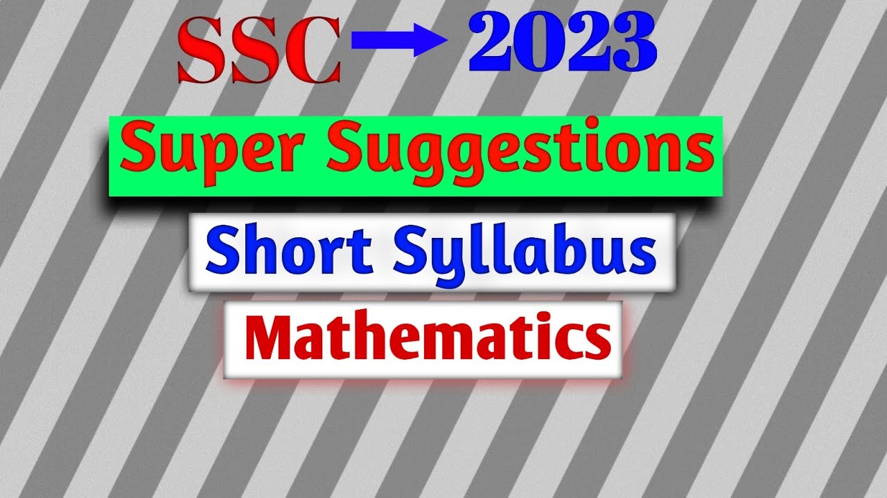 SSC 2023 super suggestions short syllabus 2023 | SSC 2023 short ...