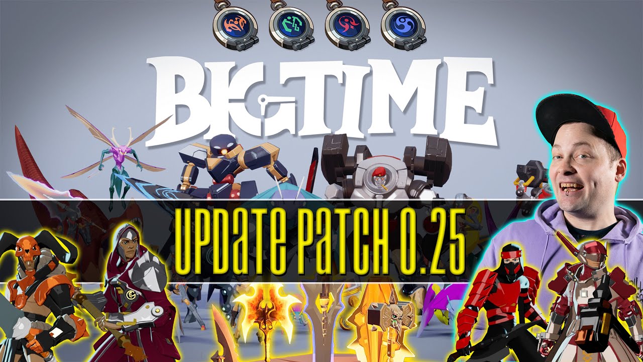 Big Time's Latest Patch 0.25, Biggest Update Yet! - YouTube