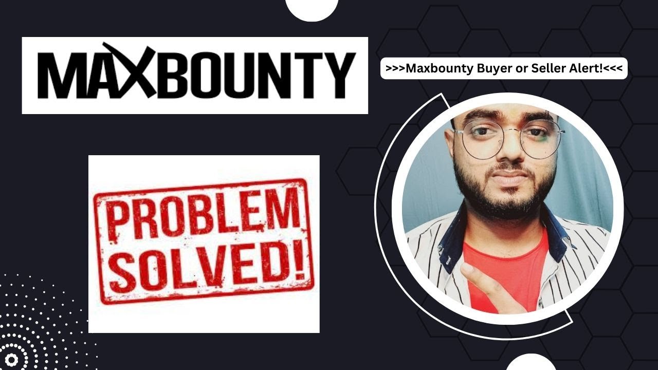 Maxbounty Account Terminate Problem Solved | How to Get Fast Approval ...