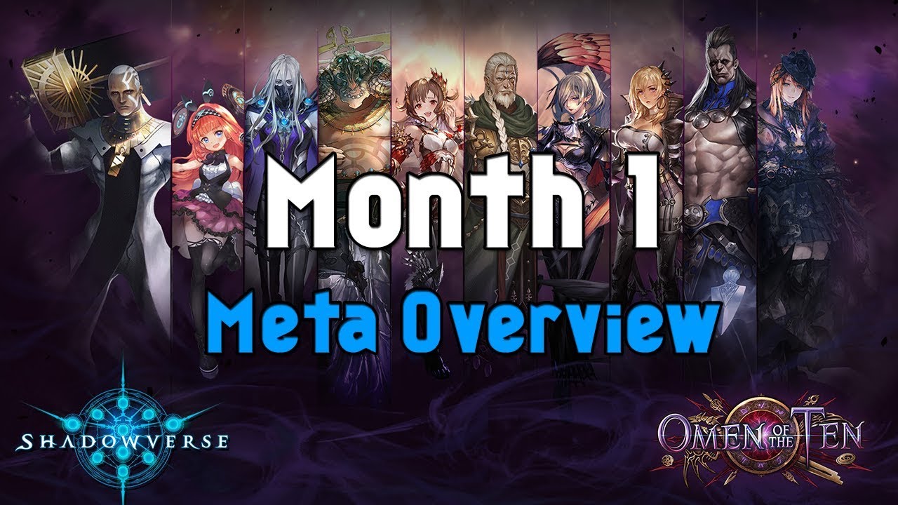 [Shadowverse] Meta Overview - Month 1 of Omen of the Ten - YouTube