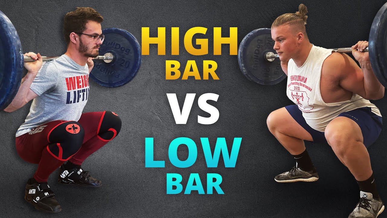 High Bar VS Low Bar Squat | What's The Difference? - YouTube