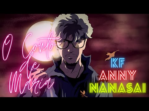 O Conto de Maria (KF, Anny Koch, Nanasai / Prod. Elow; E4GL3; Jaum)