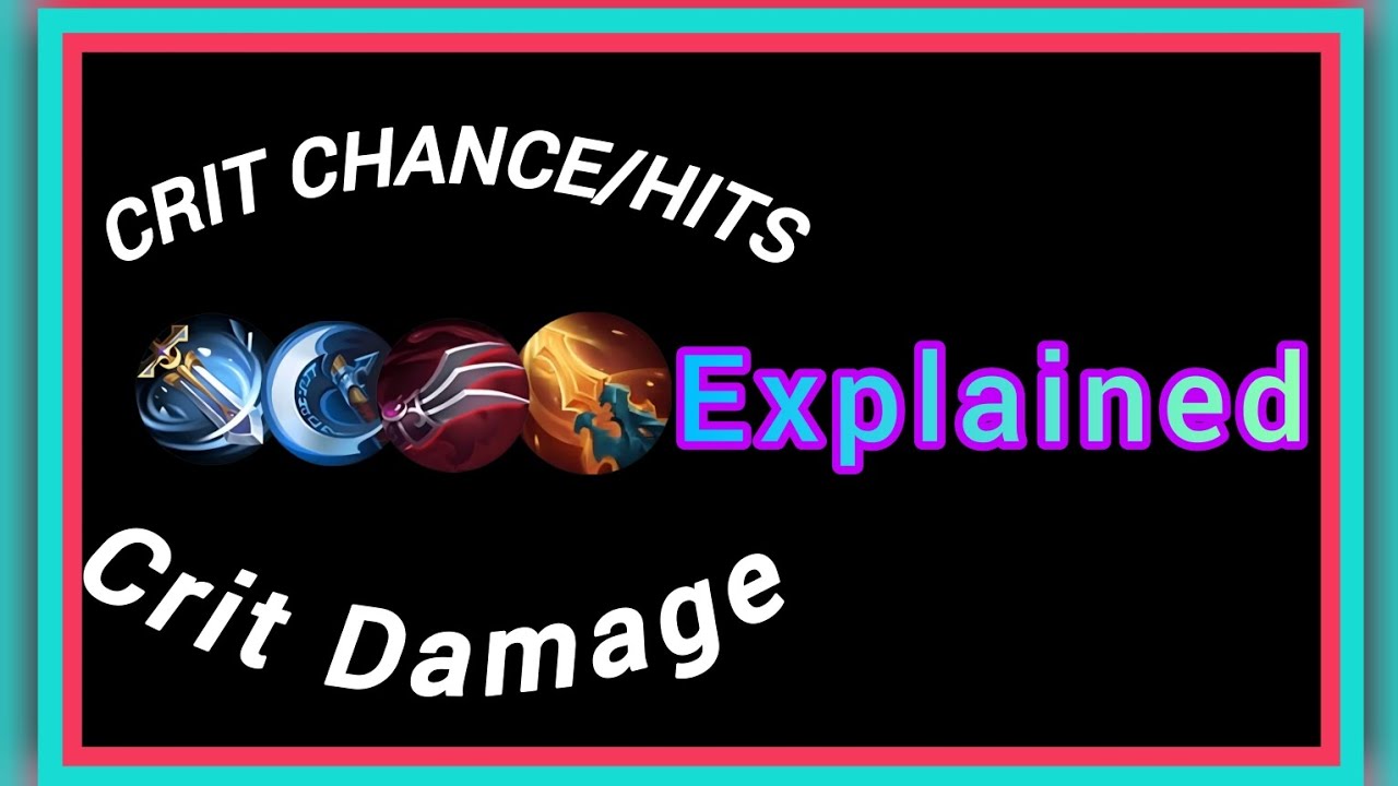 MobileLegends: Crit Chance and Crit Damage. - YouTube