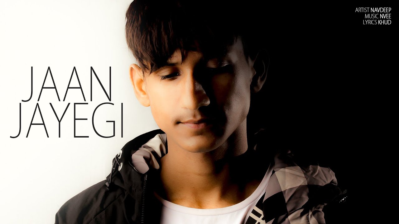 Jaan Jayegi | Navdeep Dhaliwal | KHUD | NVee | Lyrical Video - YouTube