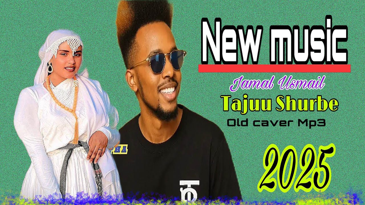Jamal Usmail ft Tajuu shurube~NEW Oromo Music 2025|| #music bank #tiger ...