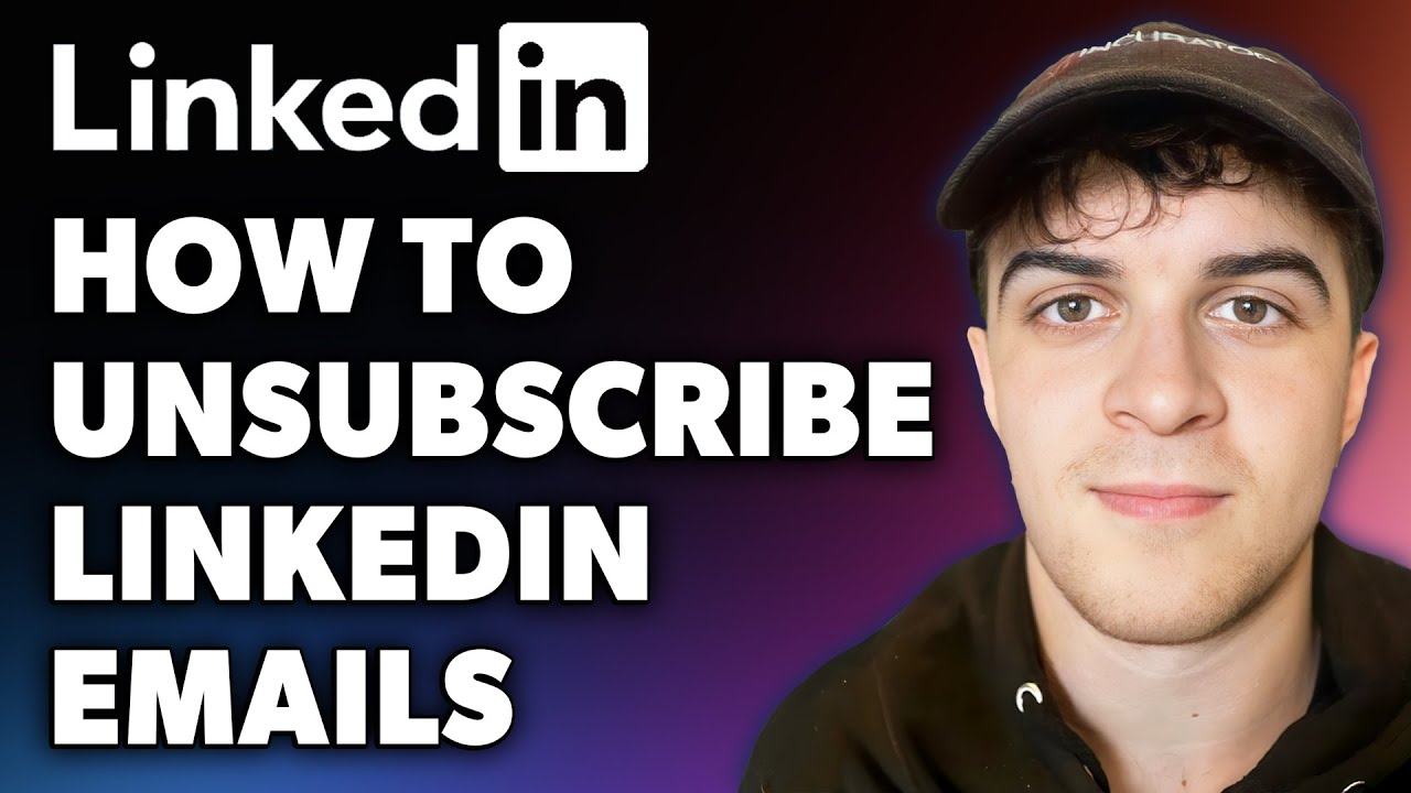 How to unsubscribe Linkedin emails (Full 2024 Guide) - YouTube