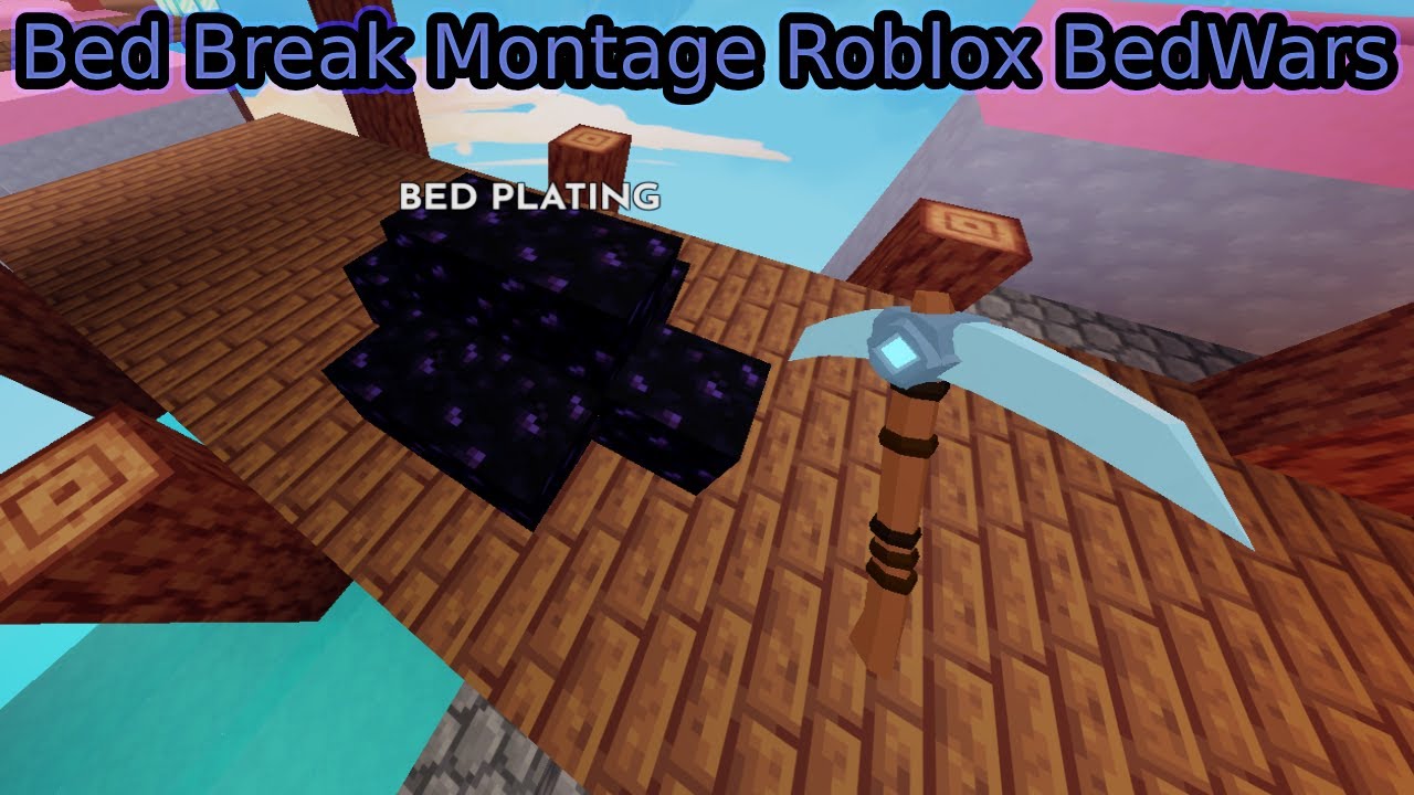 Bed Break Montage Roblox BedWars - YouTube