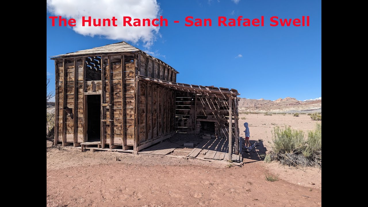 The Hunt Ranch - San Rafael Swell Utah - YouTube