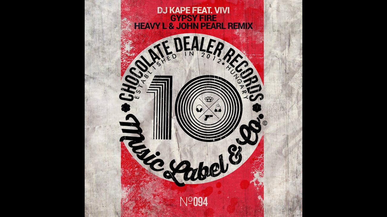 Dj Kape feat. Vivi - Gypsy Fire (Heavy L & John Pearl Remix) - YouTube