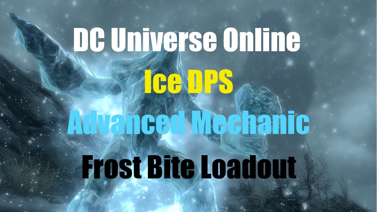 DCUO: Ice DPS - Frost Bite Loadout (No weapon) - YouTube
