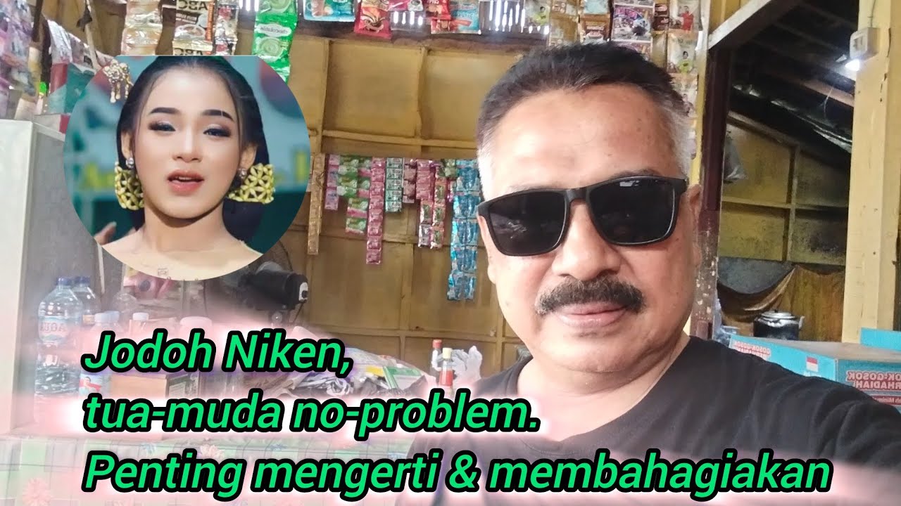 Jodoh Niken: tua-muda no-problem. Penting mengerti & membahagiakan ...