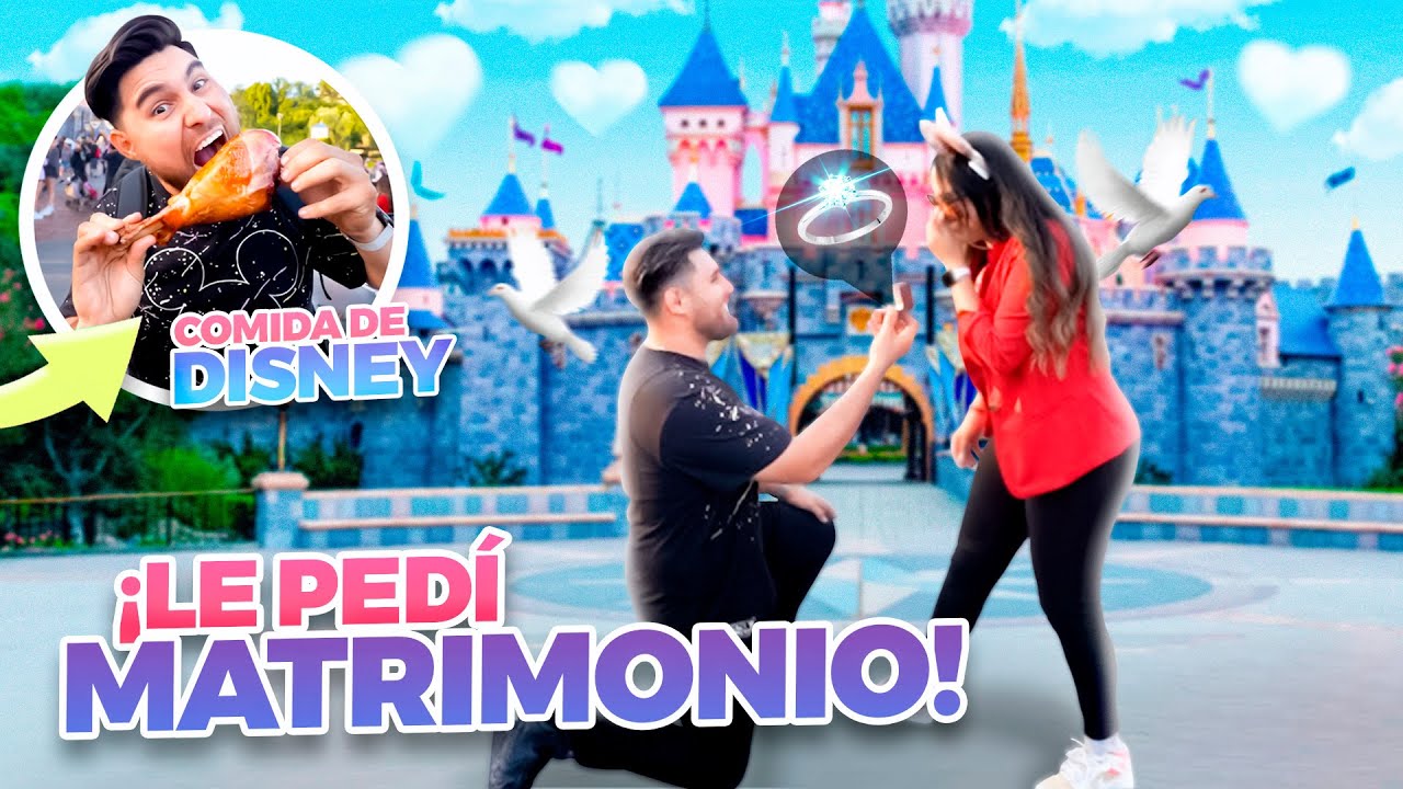 ¡PROPUSE MATRIMONIO A MI NOVIA EN DISNEY! 😱💍 - YouTube