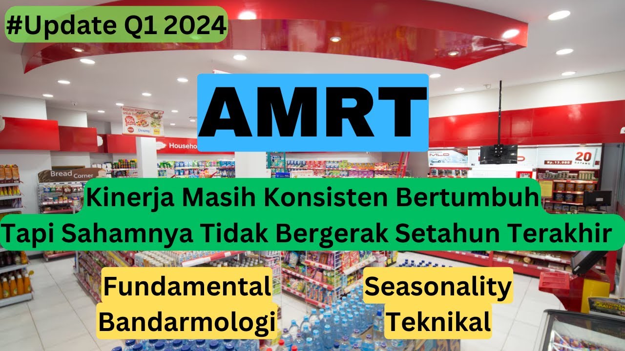 Analisa Saham AMRT Q1 2024 #amrt #sahamamrt - YouTube