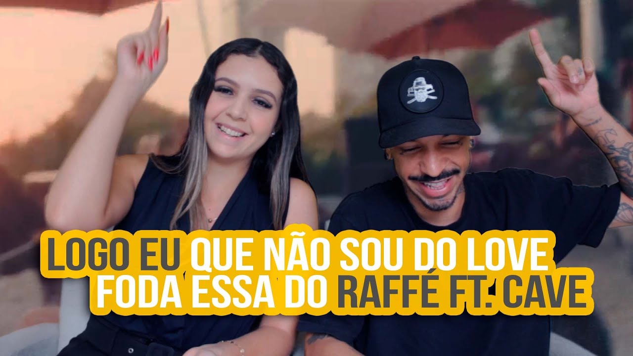 Raffé ft. Cave - LOGO EU | NA ATIVIDADE REACT #577 - YouTube