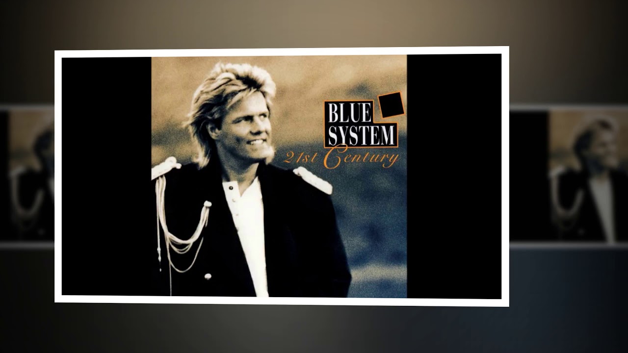 Blue System - 3 Songs 3 Versions - YouTube