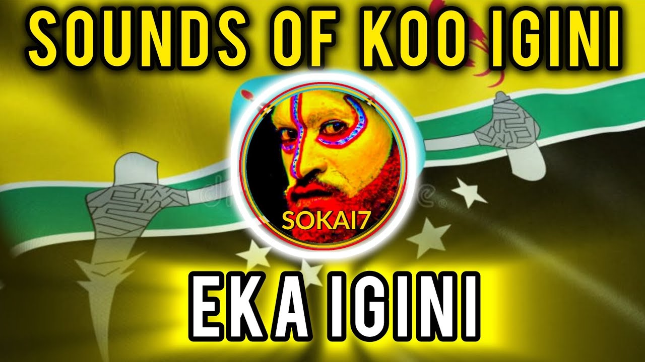 SOUNDS OF KOO IGINI - Japena Eka Igini (2024) - YouTube