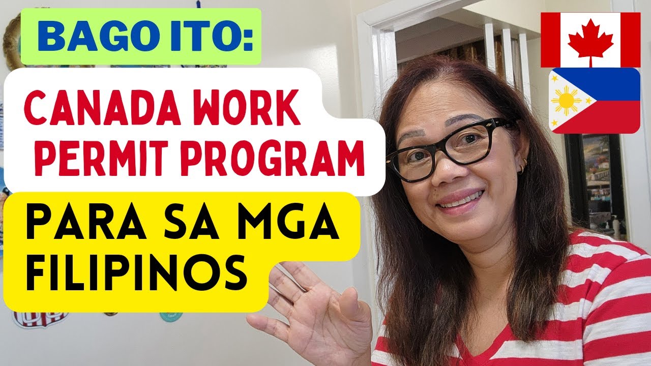 CAN Work Philippines Pilot, Magpapabilis sa Work Permit Process ng mga ...