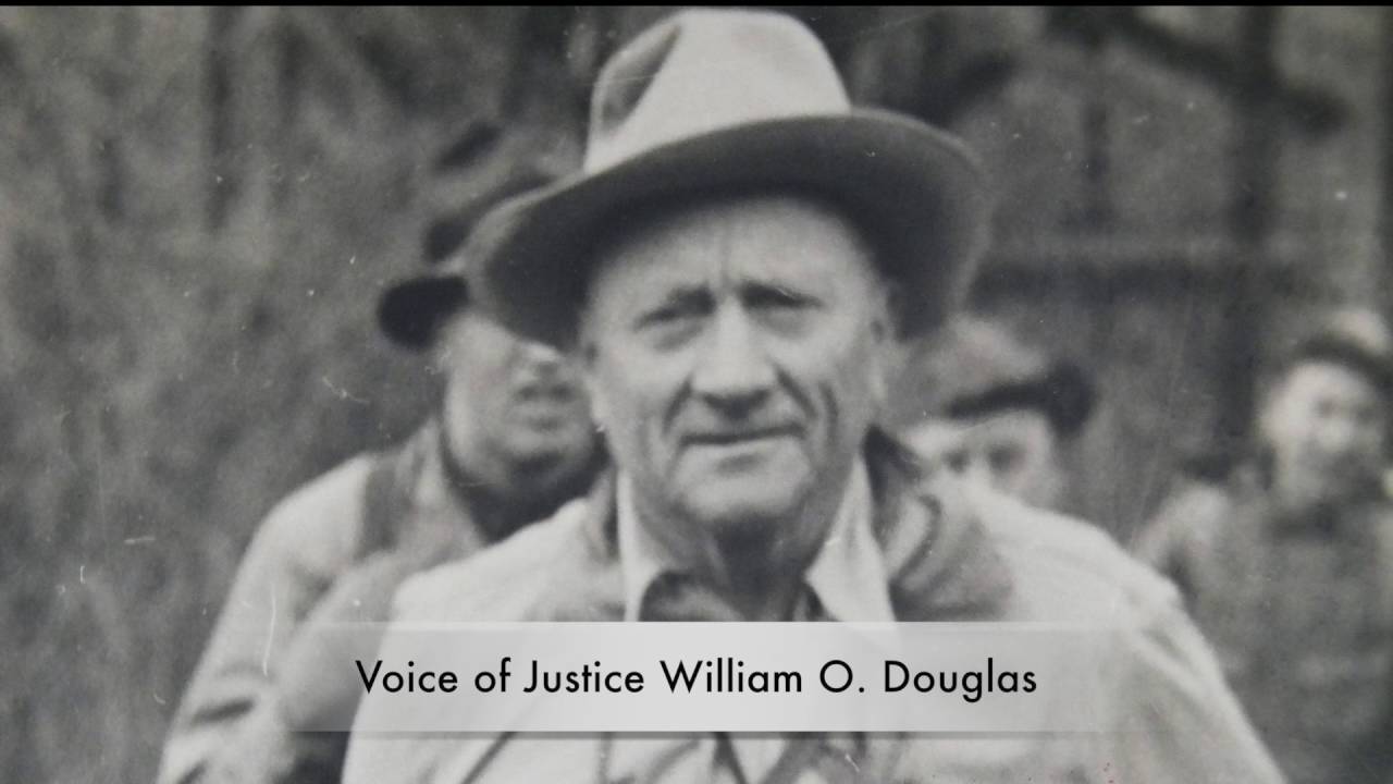 Preserving History through Exploration: Justice Douglas' Encounter with ...