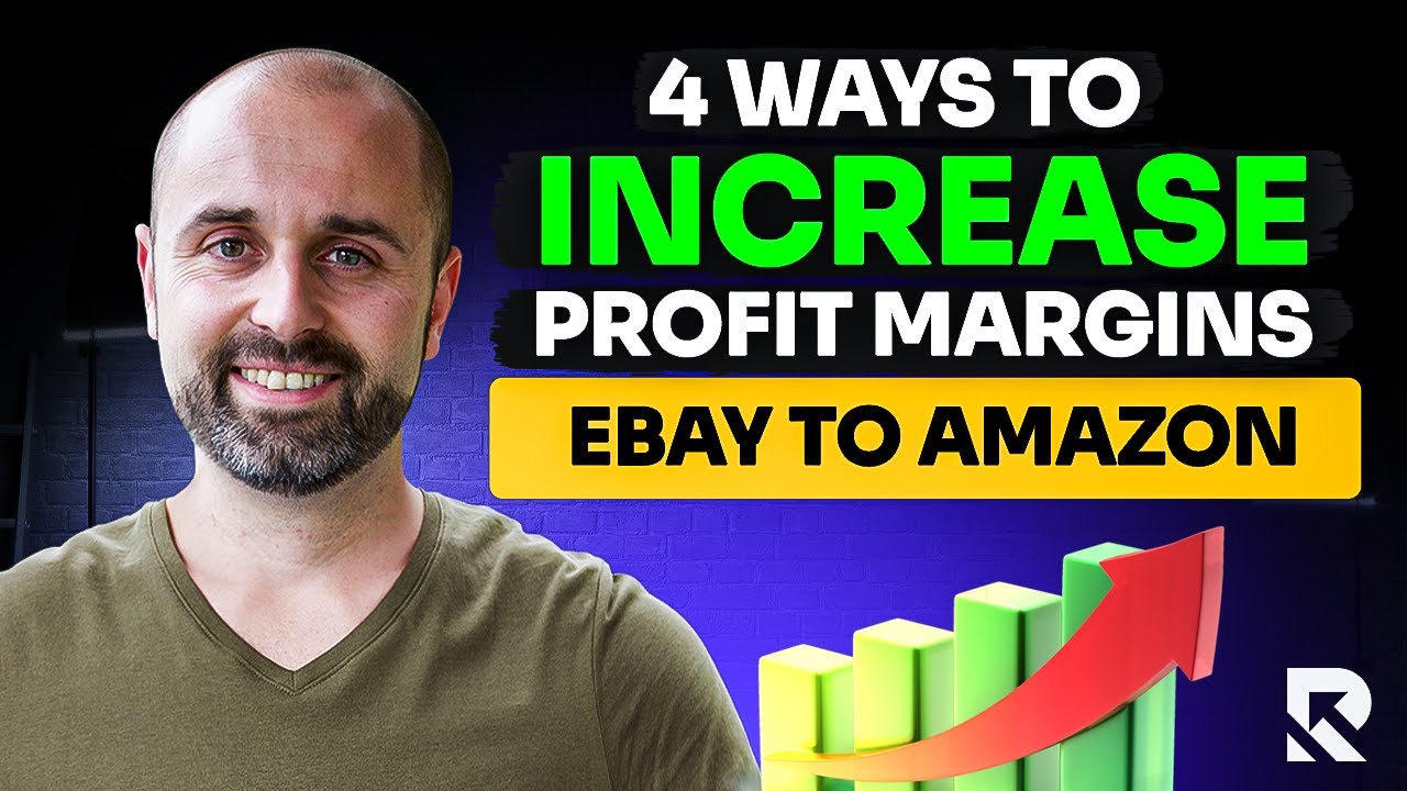 4 Ways to Increase Profit Margins Flipping Products From eBay to Amazon ...