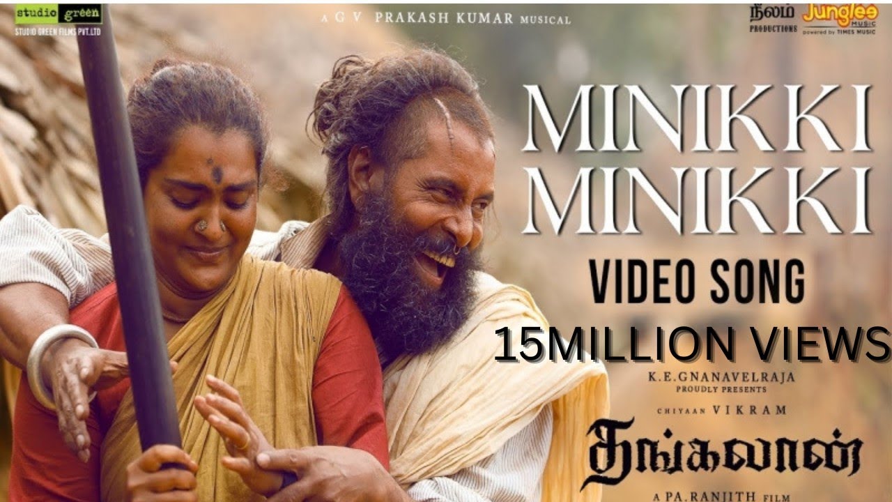 MINIKKI MINIKKI SONG | CHIYAN VIKRAM | G.V PRAKASH |THANGALAAN #vikram ...