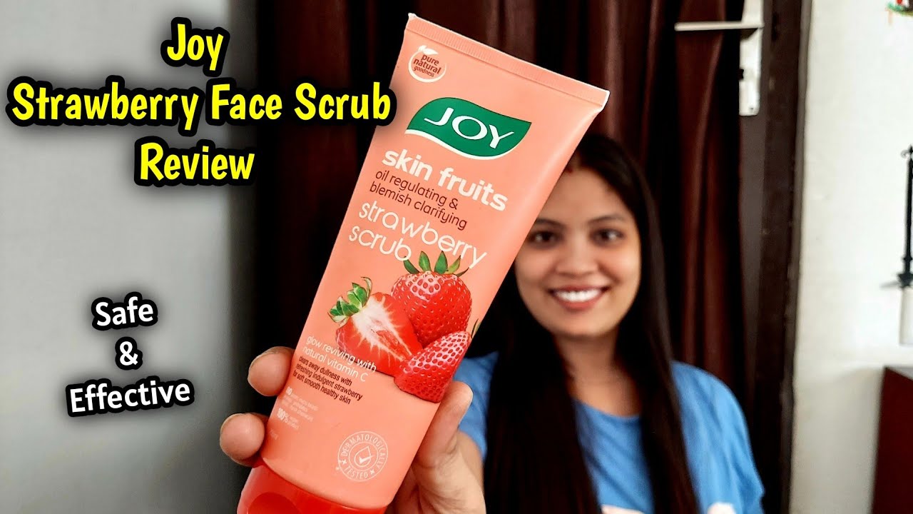 Joy Skin Fruits Oil Regulating and Blemish Clarifying Strawberry Face Scrub Review | Very ...