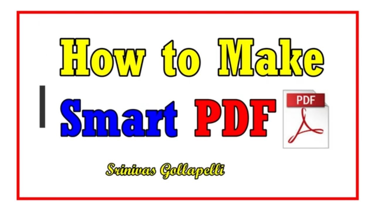 How to Make a SmartPDF : How to Create a SmartPDF - YouTube