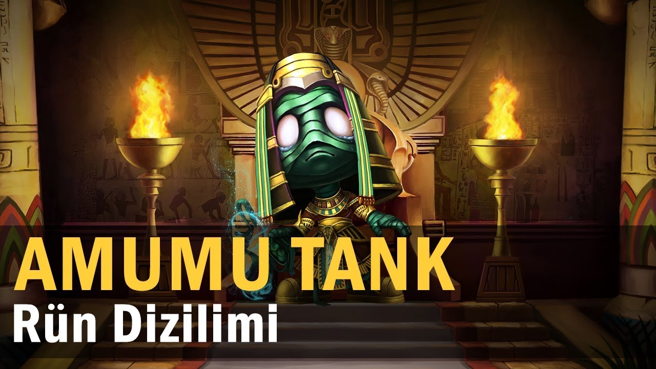 Amumu Tank Rün Dizilimi - League of Legends - YouTube