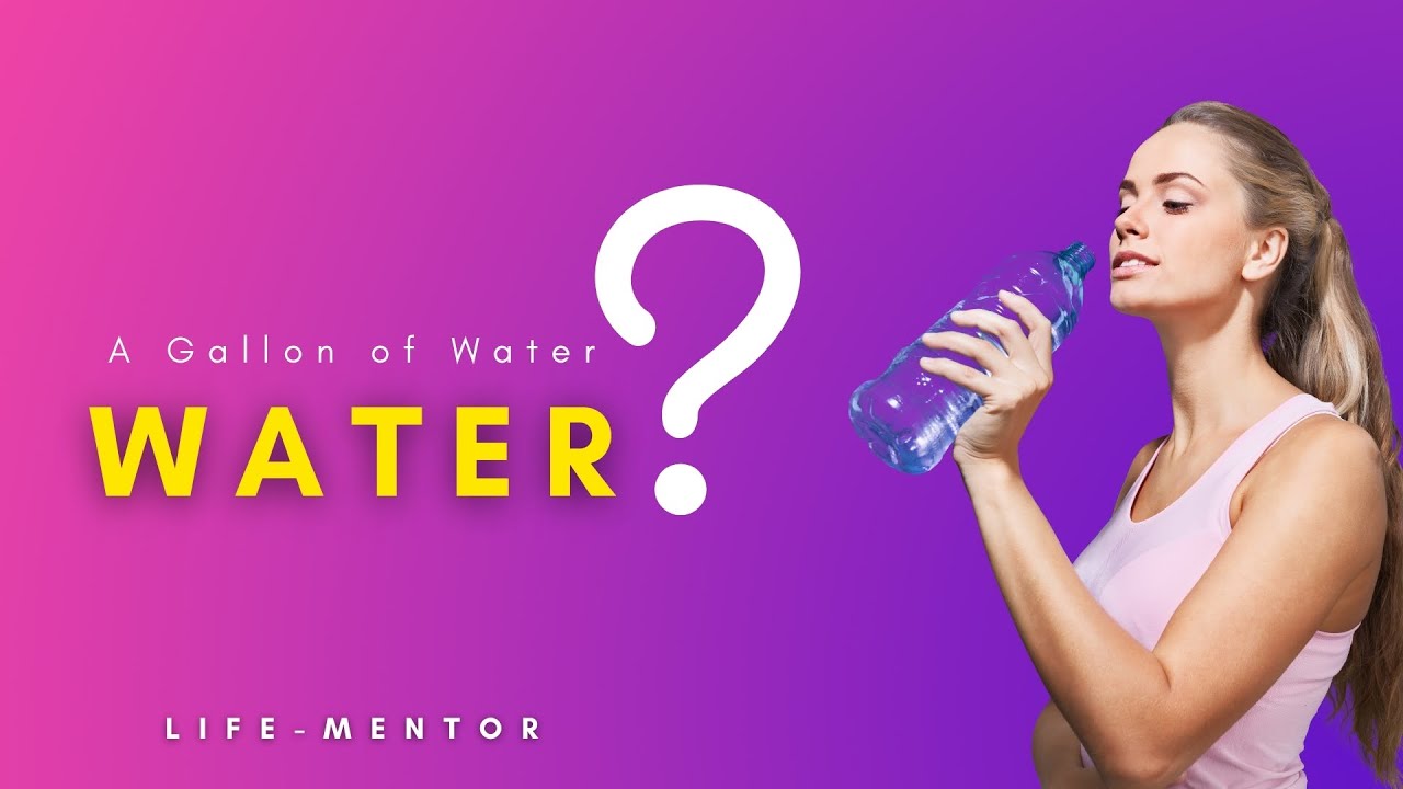 gallon-of-water-a-day-how-much-water-should-you-drink-a-day-youtube