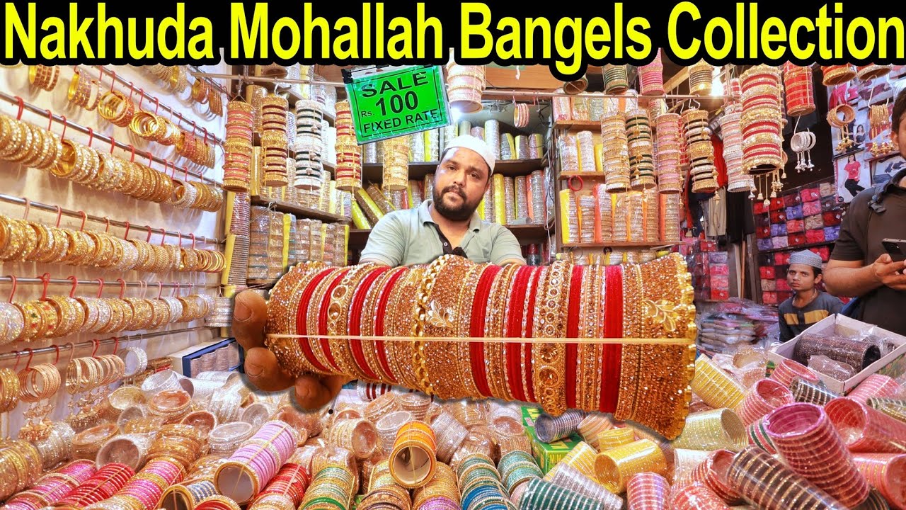 Best Bangles Collection | Nakhuda Mohalla Market | Mohammed Ali Road ...