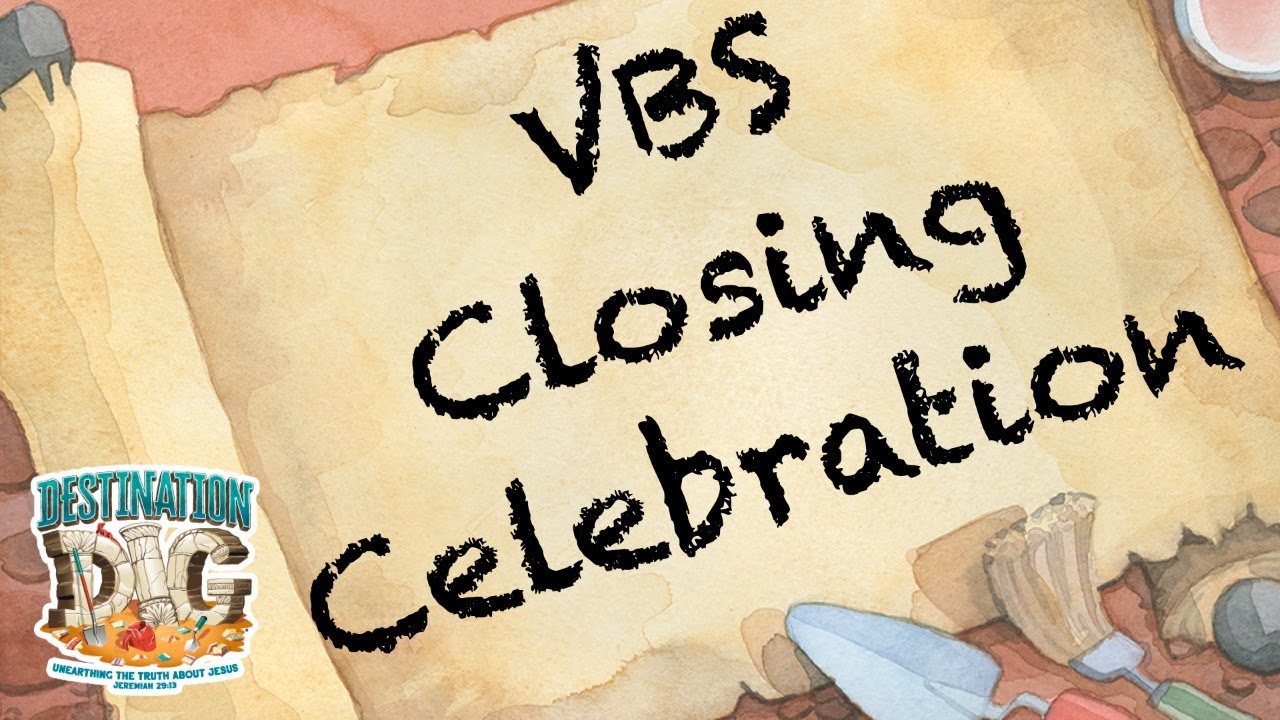 VBS Closing (Elementary K-5) - YouTube