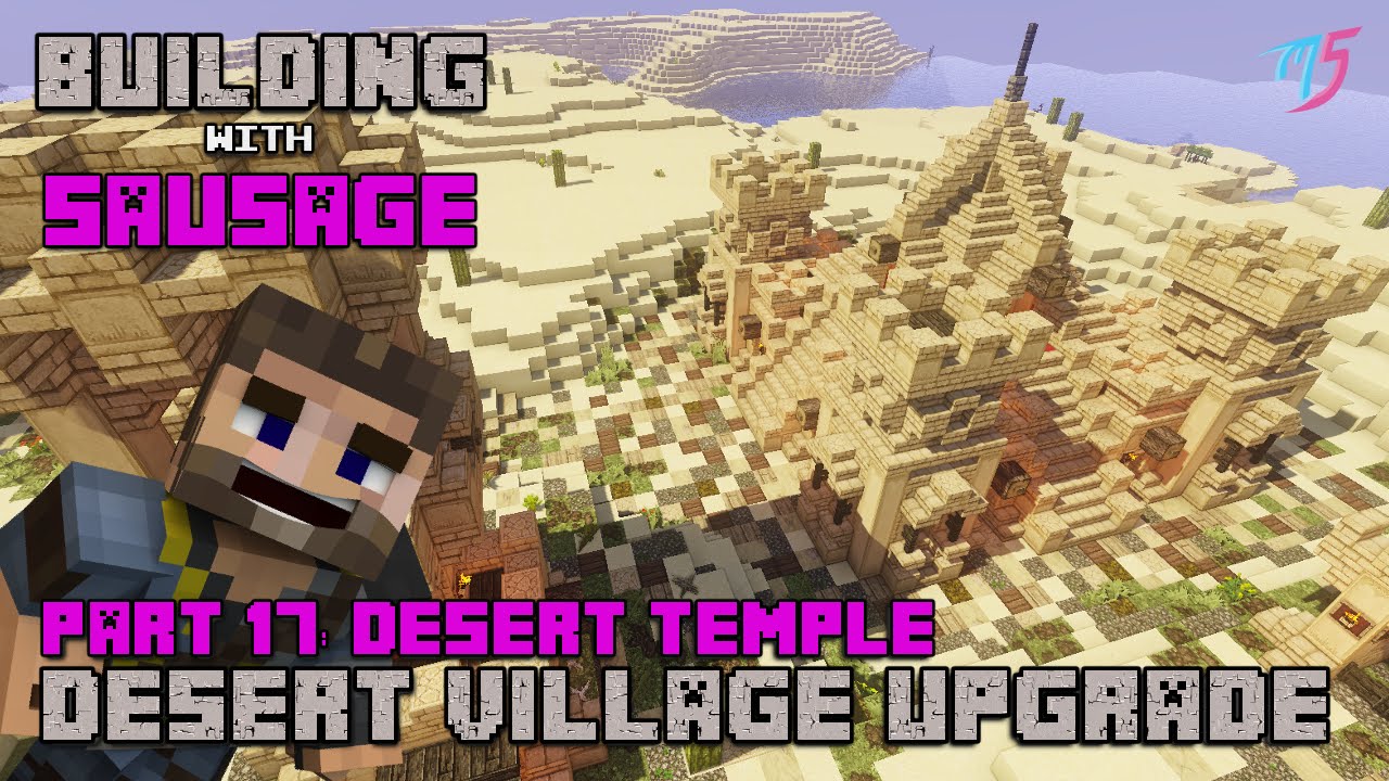 Minecraft - Building with Sausage - Desert Village Upgrade: Desert ...
