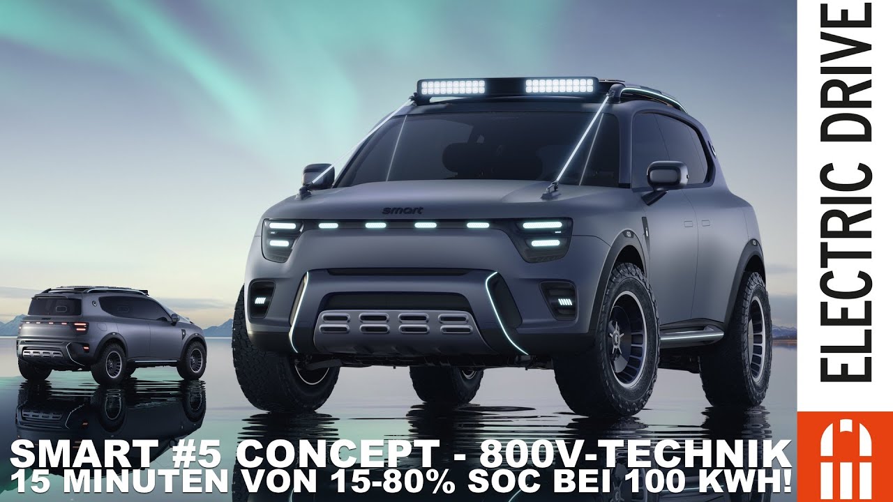 smart #5 Concept: 800V-Technik 550 km Reichweite und hohe Ladeleistung | Electric Drive News ...