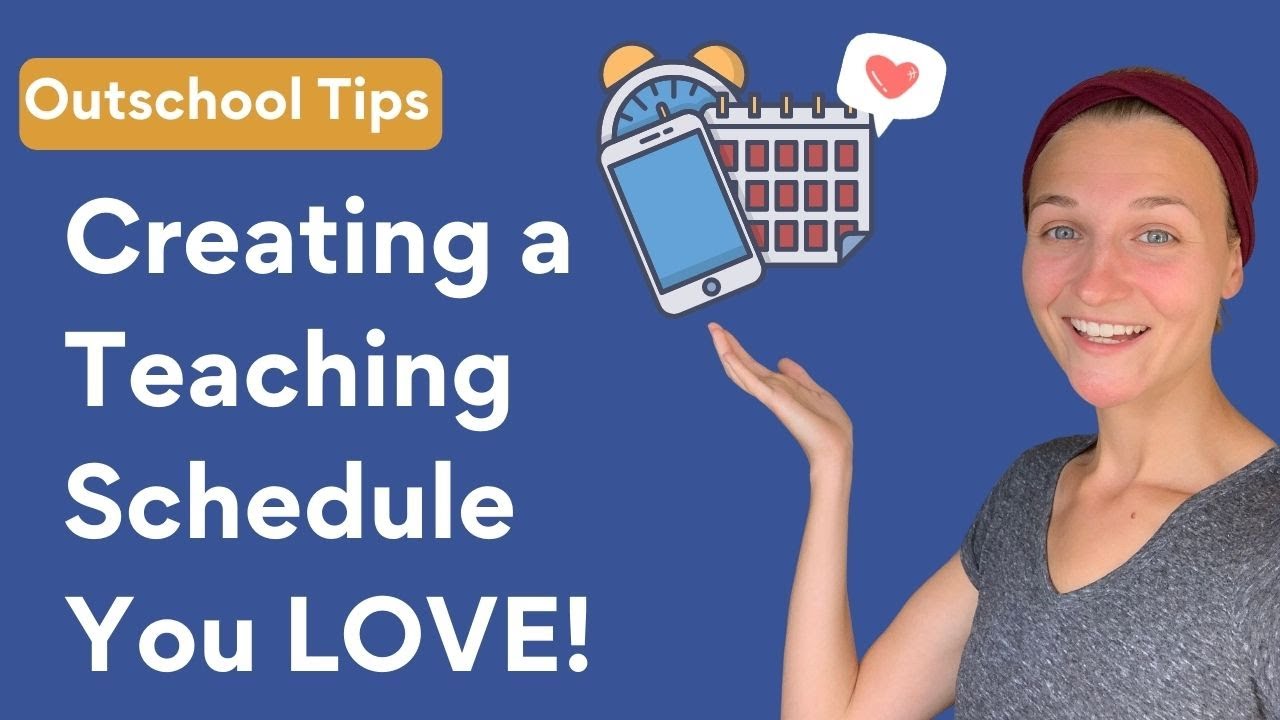 How to Create an Outschool Teaching Schedule you LOVE - YouTube