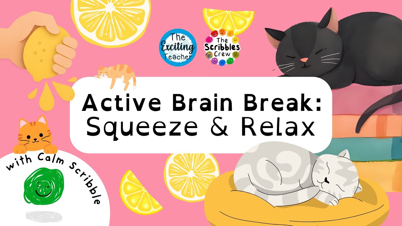 Squeeze & Relax | Scribbles Crew Brain Break for Kids | Immersive ...