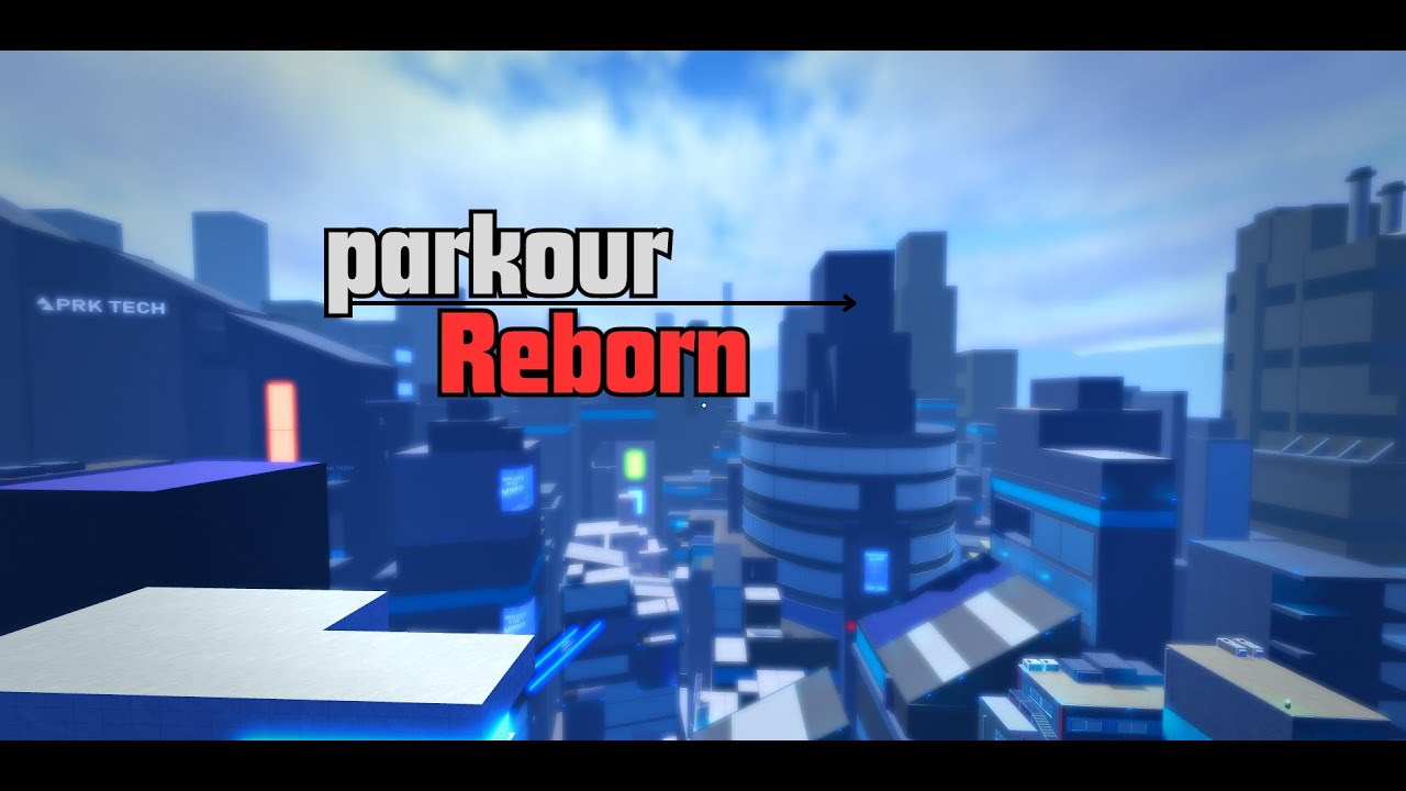 Parkour Reborn | Roblox - YouTube