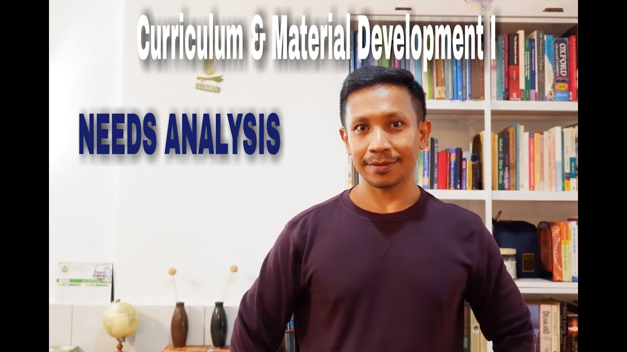 Curriculum & Material Development 1: Needs Analysis - YouTube