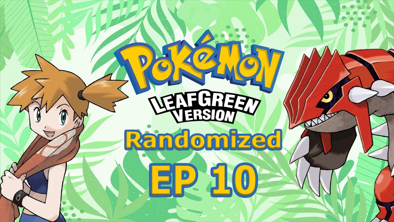 SHOWDOWN AT CERULEAN CITY / Pokemon Leaf Green Randomized Playthrough ...