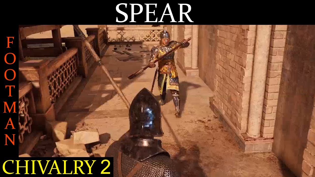 Chivalry 2 - First time spearing (Spear Footman) - YouTube