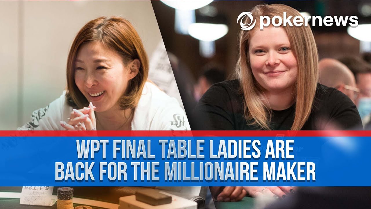 2021 WSOP - Ladies Are Ready To Storm The Millionaire Maker - YouTube