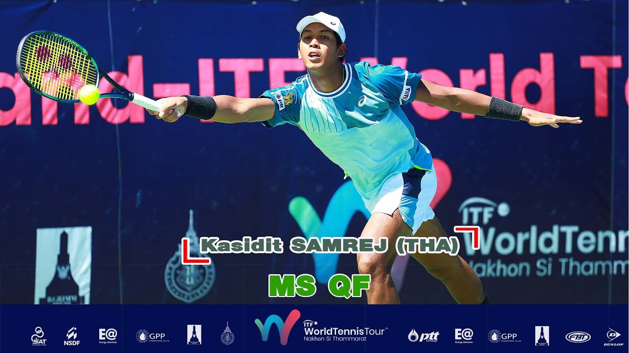 ITF Men's World Tour 2023 1 MS QS - Kasidit SAMREJ (THA) 3 vs Maximus ...