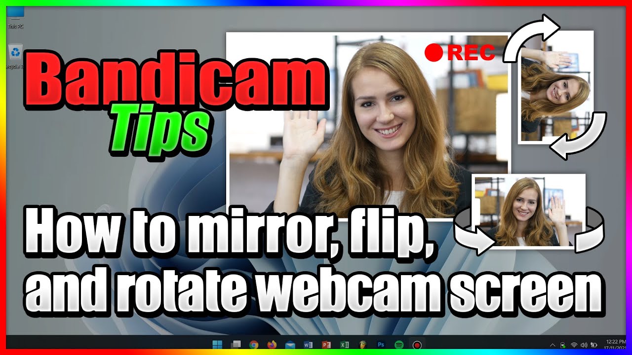How to Rotate, Mirror, and Flip Webcam | Bandicam Screen Recorder - YouTube