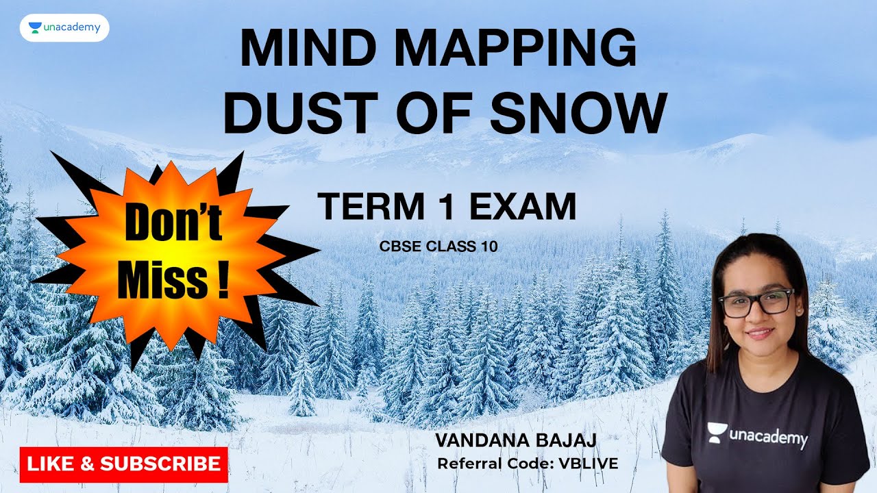 Mind Mapping 👉🏽 Dust of Snow - English CBSE Class 10 Term 1 | Crack Term 1 with Vandana Bajaj Ma ...