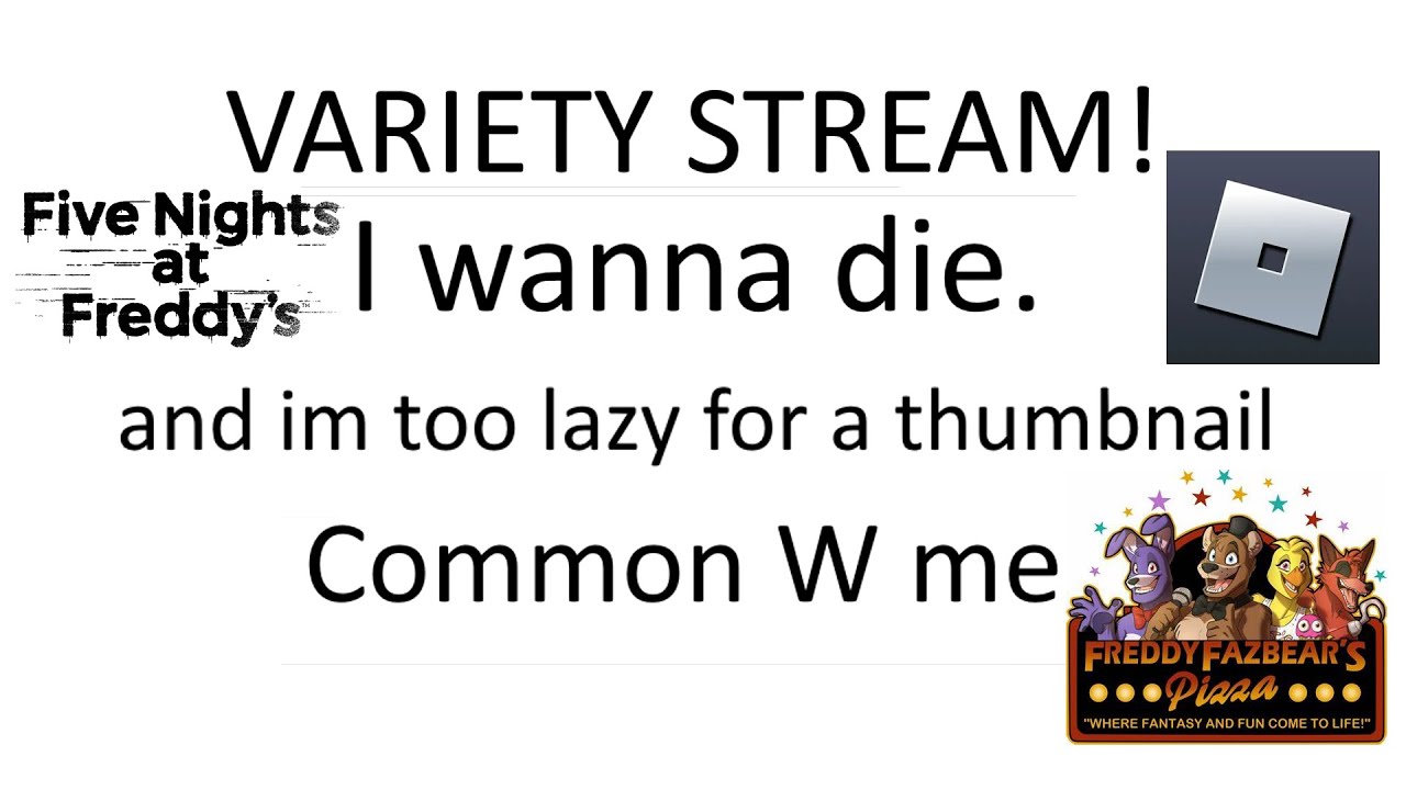 Variety stream!! (playing whatever) - YouTube