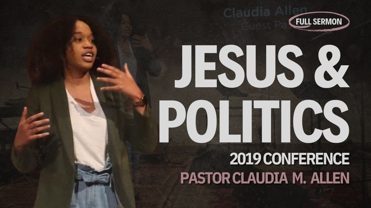 Jesus & Politics Conference 2019 | Claudia Allen - YouTube