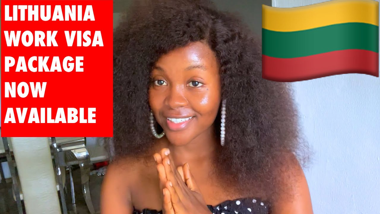 EUROPE / SCHENGEN WORK VISA PACKAGE NOW AVAILABLE | LITHUANIA 🇱🇹 WORK ...