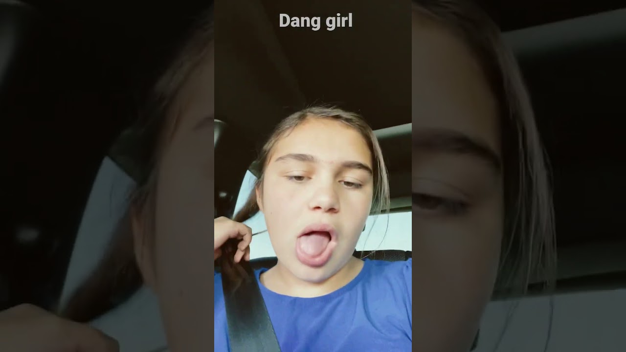 Dang girl - YouTube