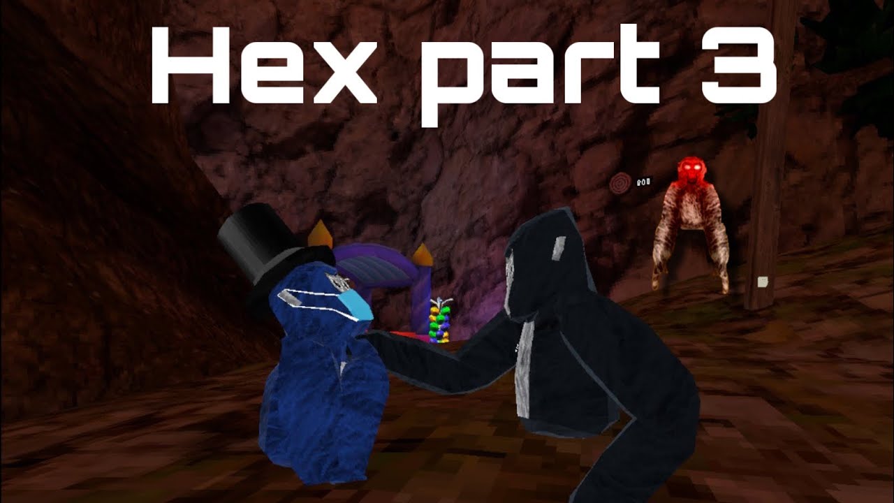 Hex part 3 - YouTube
