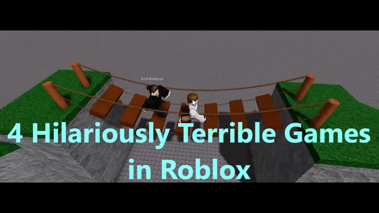 4 Hilariously Terrible Games On Roblox - YouTube