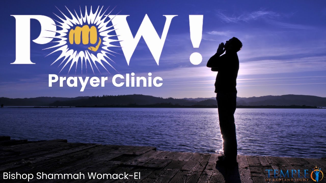 Pow Prayer Clinic - YouTube